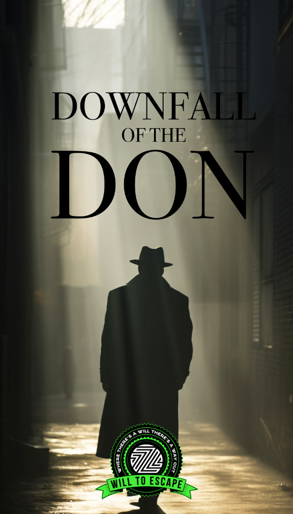 Orlando: Downfall Of The Don - WILL TO ESCAPE